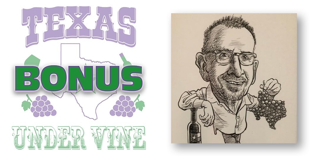 Texas Under Vine: Check Out the Special Episode on “The Life & Times of ...